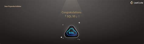Completed 50 Sql Leetcode Questions And Earned The Sql 50 Badge Priyannka Kollekar Posted On