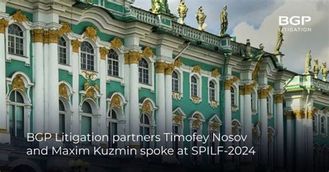 Bgp Litigation On Linkedin Bgp Litigation Partners Timofey Nosov And Maxim Kuzmin Spoke At