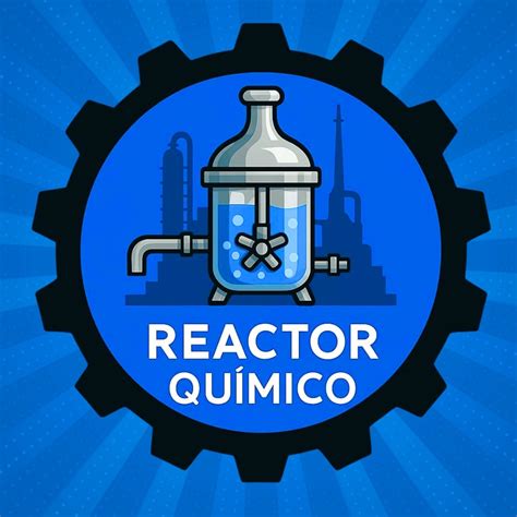 Reactor Químico Reactor Químico Added A New Photo