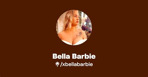 Bella Barbie Find Bella Barbie Onlyfans Linktree