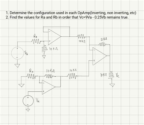 Solved 1 Determine The Configuration Used In Each Opamp