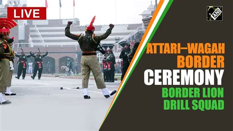 Live Attariwagah Border Ceremony Independence Day Bsf Border