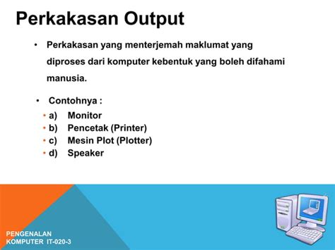 slidepengenalankomputer pengenanlan kepada input dan output pptx