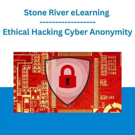 Stone River Elearning Ethical Hacking Cyber Anonymity