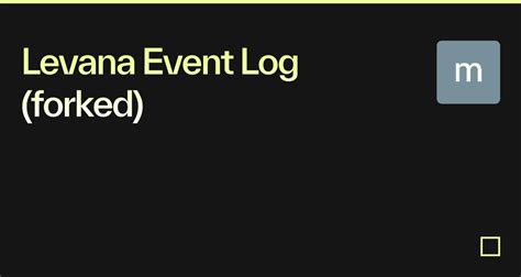 Levana Event Log Forked Codesandbox