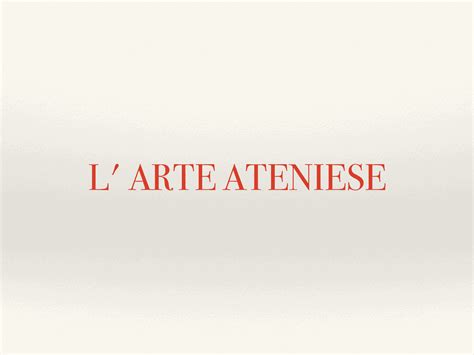 Storia 1 Superiore Ite Tosi Larte Ateniese Docsity