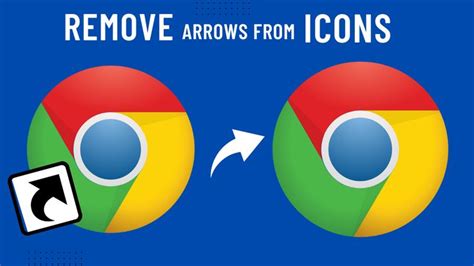 Remove Arrows From Icons In Chrome
