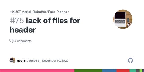 Lack Of Files For Header · Issue 75 · Hkust Aerial Roboticsfast