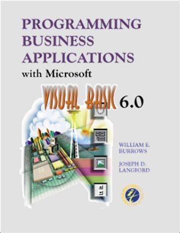 Programming Business Applications With Microsoft Visual Basic