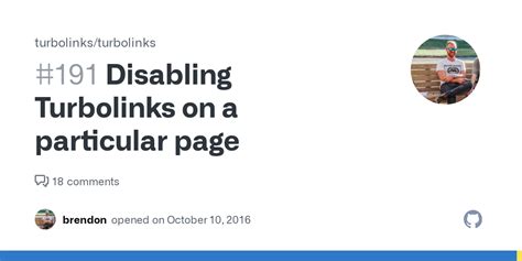 Disabling Turbolinks On A Particular Page Issue Turbolinks Turbolinks GitHub