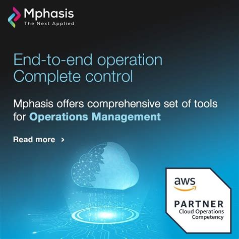 Mphasis On Linkedin Cloud Operationmanagement Aws Mphasis