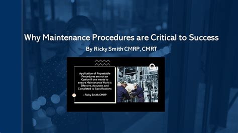 Why Maintenance Procedures Are Critical To Success