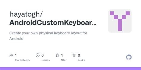 Github Hayatoghandroidcustomkeyboardlayout Create Your Own Physical Keyboard Layout For Android