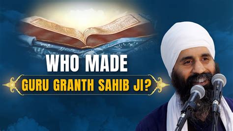 How Was Guru Granth Sahib Ji Compiled Youtube