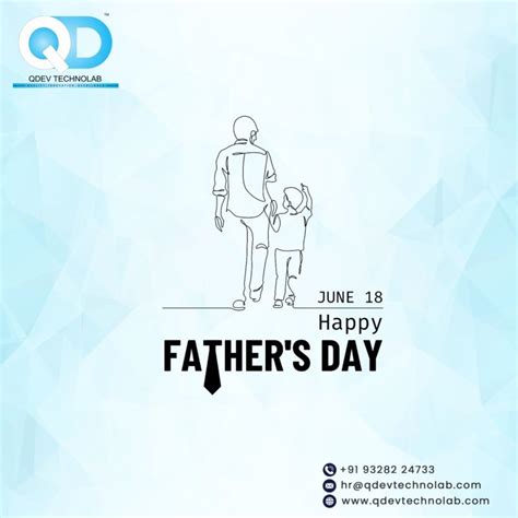 Qdev Technolab Pvt Ltd On Linkedin Fathersday Fathersday2023