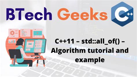 C Std All Of Algorithm Tutorial And Example BTech Geeks