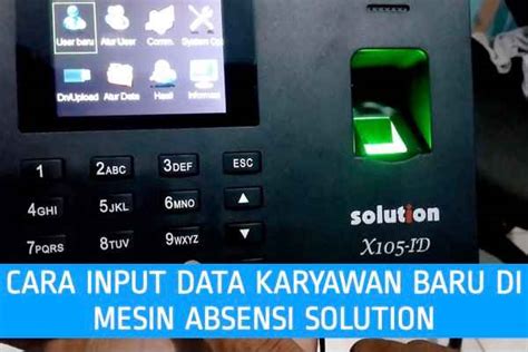 Input Data Karyawan Baru Di Aplikasi Attendance Management Absen
