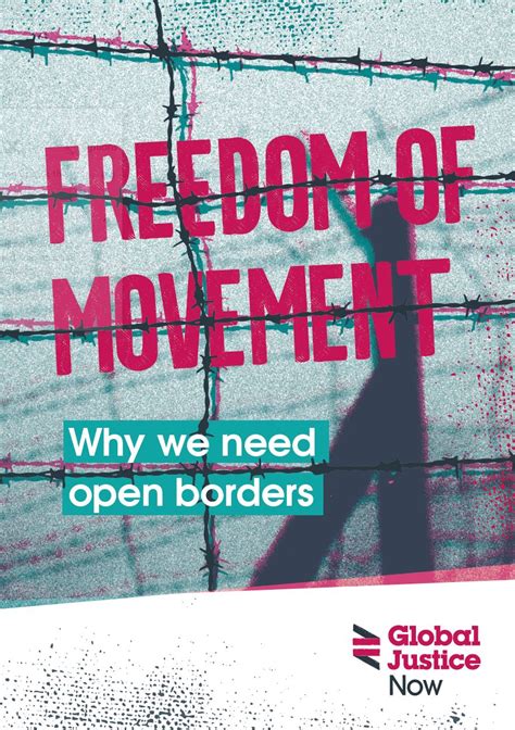Freedom Of Movement Why We Need Open Borders Global Justice Now