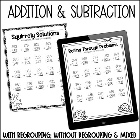 3 Digit Addition And Subtraction Worksheets With And Without Regrouping