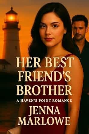 Her Best Friends Brother A Havens Point Romance Ebook