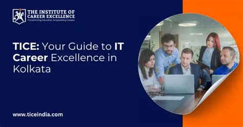 Tice Your Guide To It Career Excellence In Kolkata