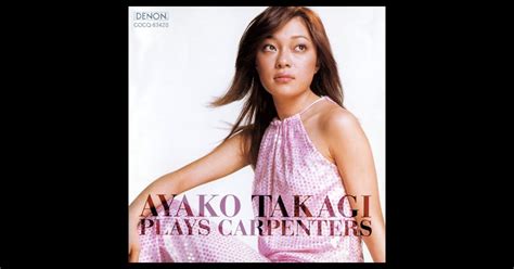 ‎ayako Takagi Plays Carpenters Album By Ayako Takagi Apple Music