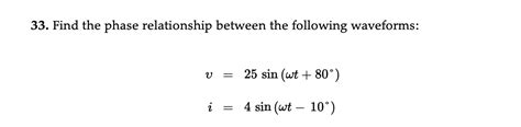Solved Find The Phase Relationship Between The Following