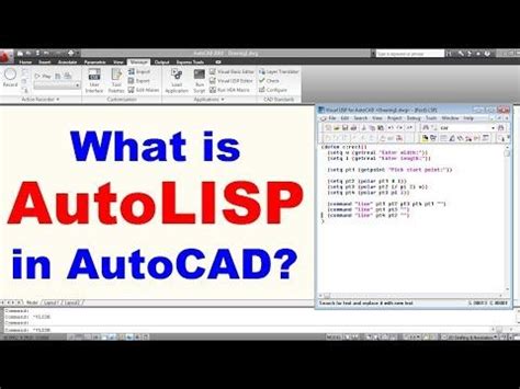 What Is AutoLISP In AutoCAD What Is The Use Of AutoLISP In AutoCAD
