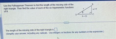 Solved Use The Pythagorean Theorem To Find The Length Of The Missing