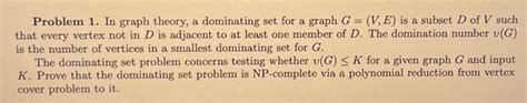 Solved Problem 1 In Graph Theory A Dominating Set For A