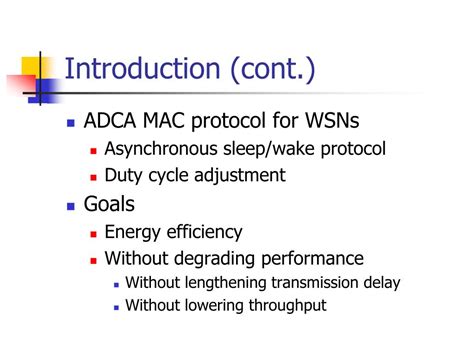 Ppt Adca An Asynchronous Duty Cycle Adjustment Mac Protocol For Wireless Sensor Networks