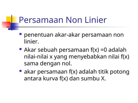 Metode Numerik Persamaan Non Linear Baru Ppt