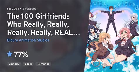 Kimi No Koto Ga Dai Dai Dai Dai Daisuki Na 100 Nin No Kanojo The 100 Girlfriends Who Really