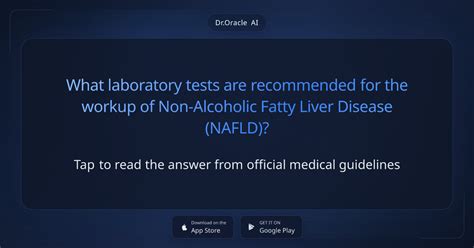 What Laboratory Tests Are Recommended For The Workup Of Non Alcoholic