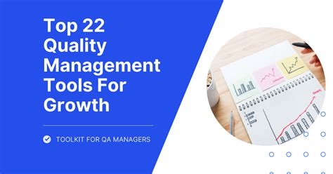 22 Quality Management Tools To Elevate Your Performance As A Quality Manager