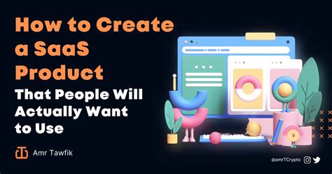 4 Key Steps To Developing A Successful SaaS Product HackerNoon