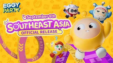 Eggy Party Diluncurkan Di Asia Tenggara Pada 8 September Segudang Hadiah Pre Register Menantimu