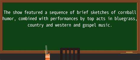 Ausführliche Erklärung Von “cornball” Bedeutung Verwendung Beispiele