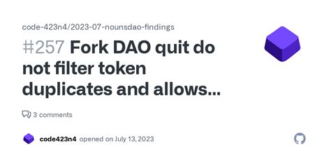 Fork Dao Quit Do Not Filter Token Duplicates And Allows For Stealing Of The Whole Erc20 Holdings