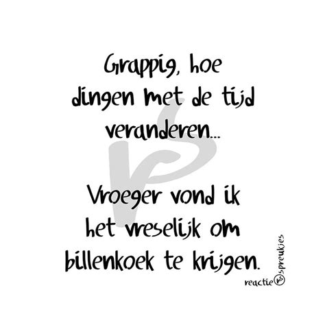 Grappige Teksten Humor Quotes Nederlands Grappig