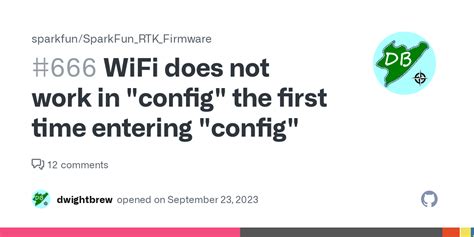 wifi does not work in config the first time entering config · issue