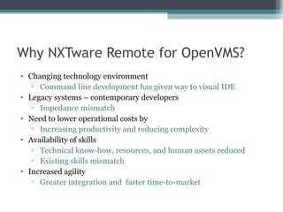 NXTware Remote For Open Vms Introduction PPT