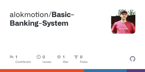 GitHub Alokmotion Basic Banking System