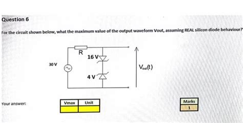 Solved Question 6 For The Circuit Shown Below What The
