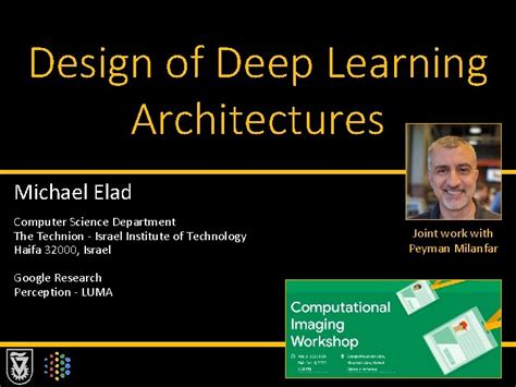 Design Of Deep Learning Architectures Michael Elad Computer