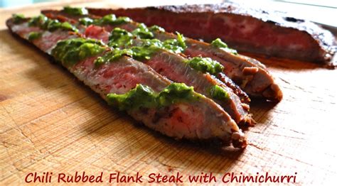 Chili Rubbed Flank Steak With Chimichurri