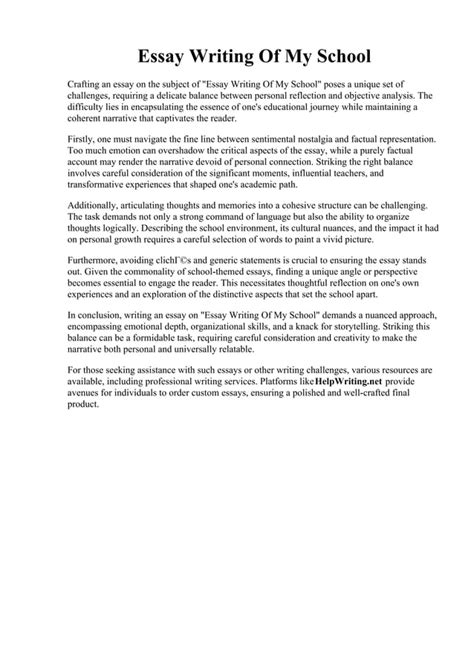 Essay Writing Of My School Write An Essay On My School The Writing