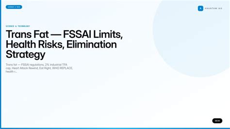 Trans Fat — Fssai Limits Health Risks Elimination Strategy Upsc