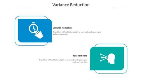 Variance Reduction Powerpoint Presentation And Slides Ppt Presentation Slideteam
