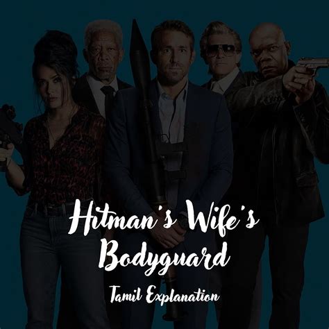 Hitmans Wifes Bodyguard 2 Tamil Explanation Music Video 2023 Imdb